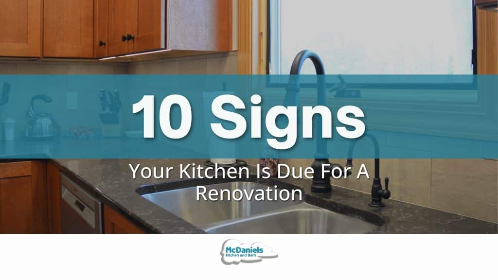 Kitchen Renovation Warning Signs | 10 Key Remodel Indicators