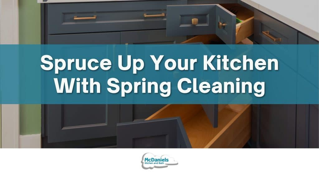 Spring Kitchen Cleaning Tips | Complete Organization Guide
