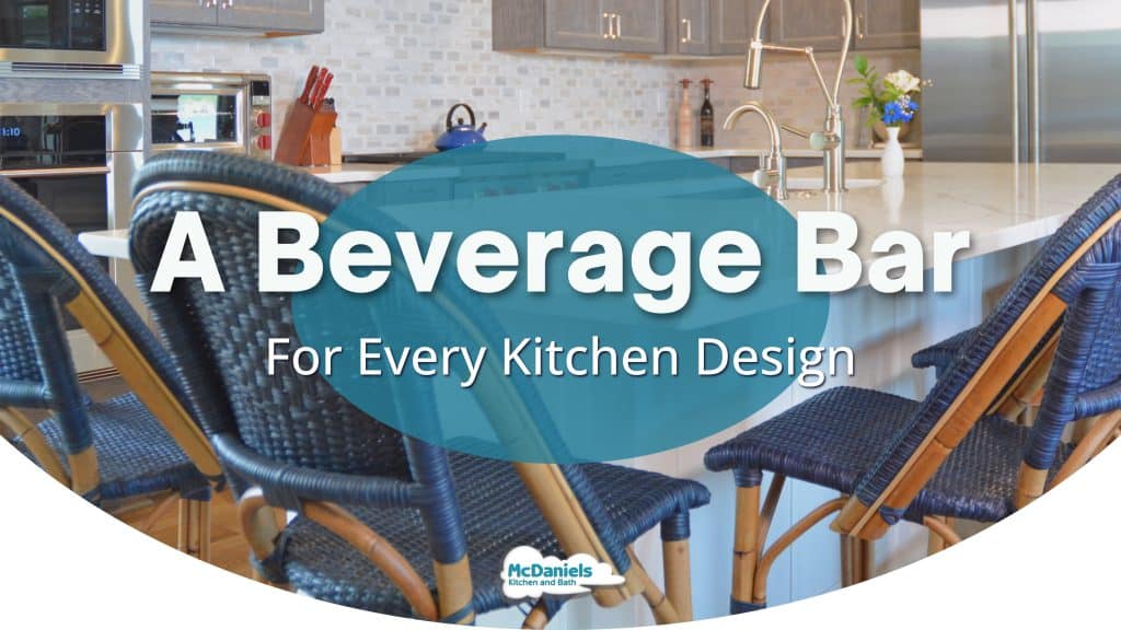 Kitchen Beverage Bar Ideas | Design Station Planning Guide