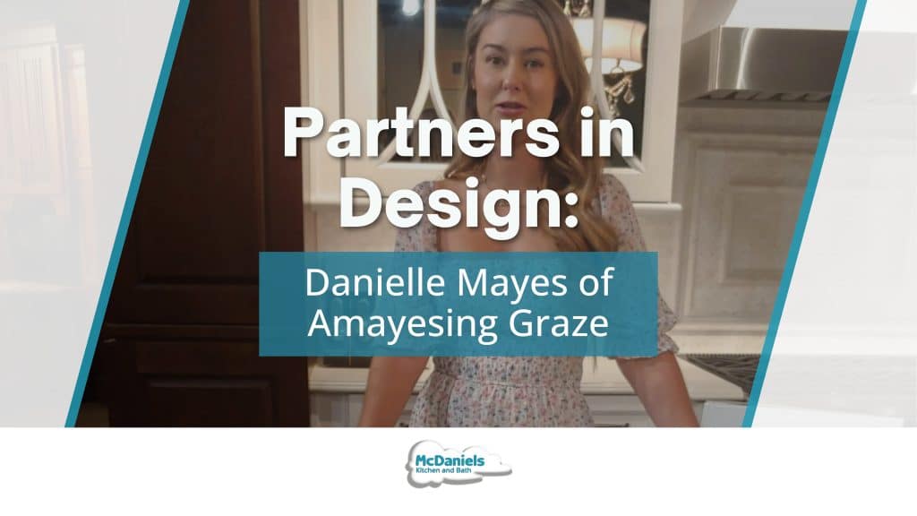 Partners In Design: Danielle Mayes Of Amayesing Graze